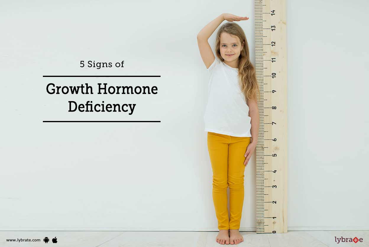 5 Signs of Growth Hormone Deficiency - By Dr. Arun Kumar Singh | Lybrate