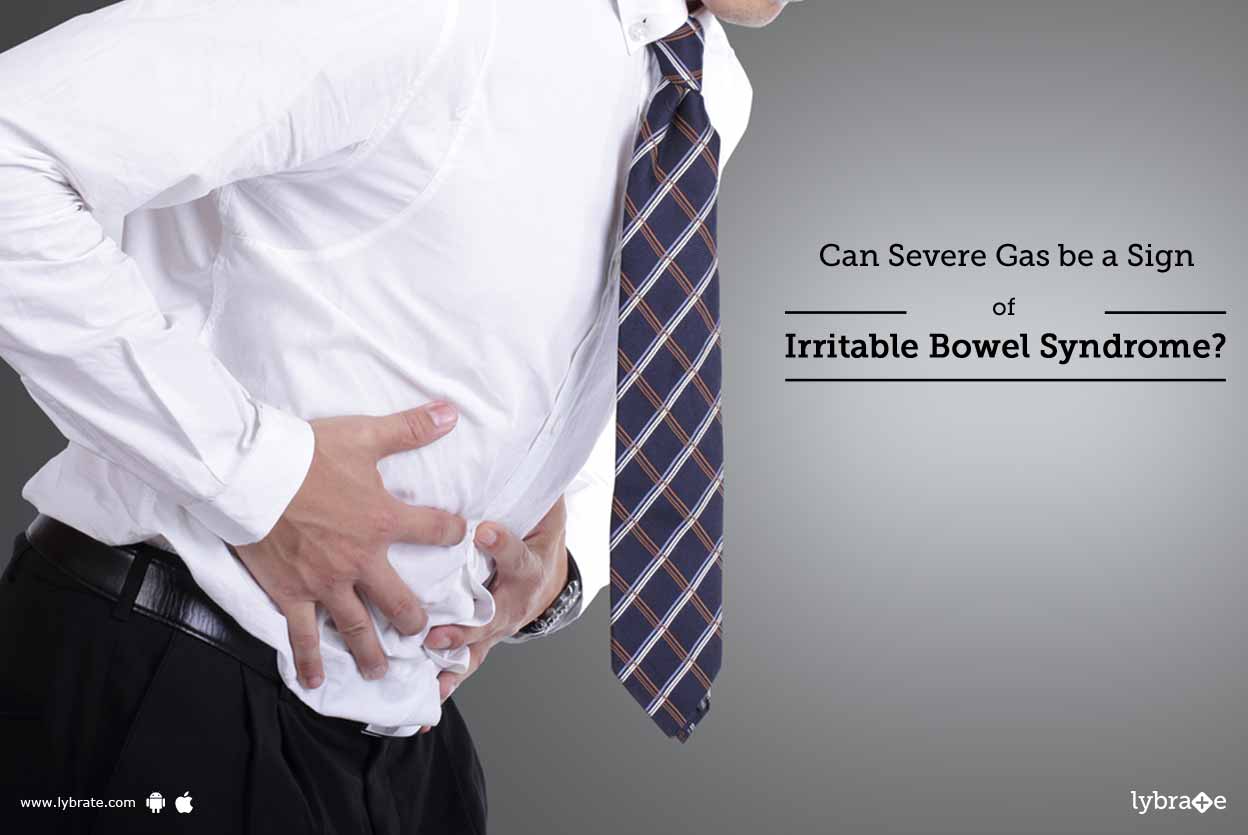 Can Severe Gas be a Sign of Irritable Bowel Syndrome? - By Dr. Vivek ...