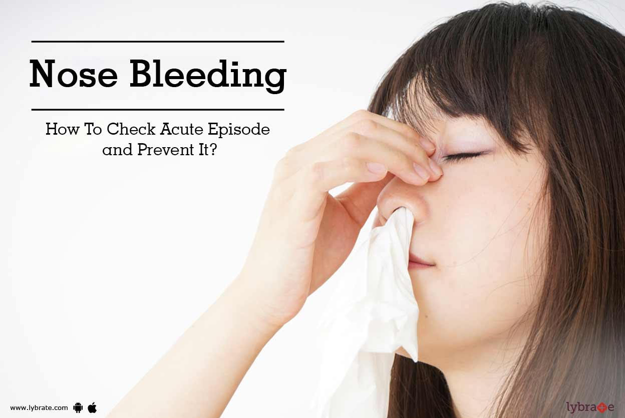 What Is Nose Bleeding, Nose Bleeding Treatment In Delhi – MUCMV
