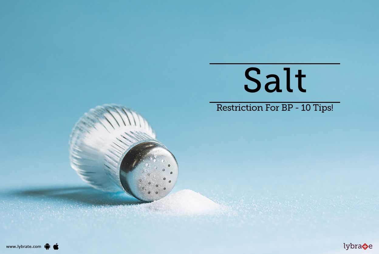 Salt Restriction For BP - 10 Tips! - By Dr. Sameer Mehrotra | Lybrate