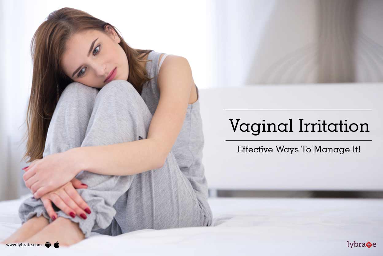 Vaginal Irritation - Effective Ways To Manage It! - By Dr. Sharath ...