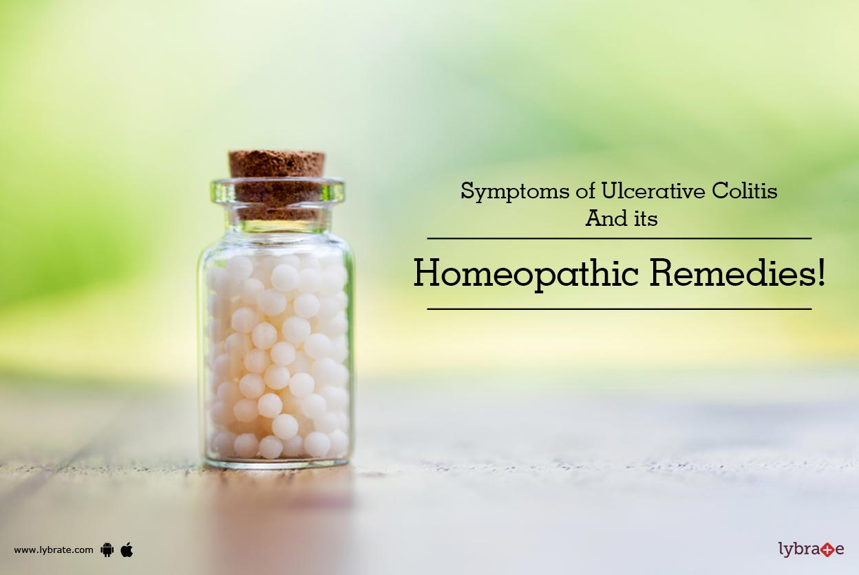 Symptoms of Ulcerative Colitis And its Homeopathic Remedies! - By Dr ...
