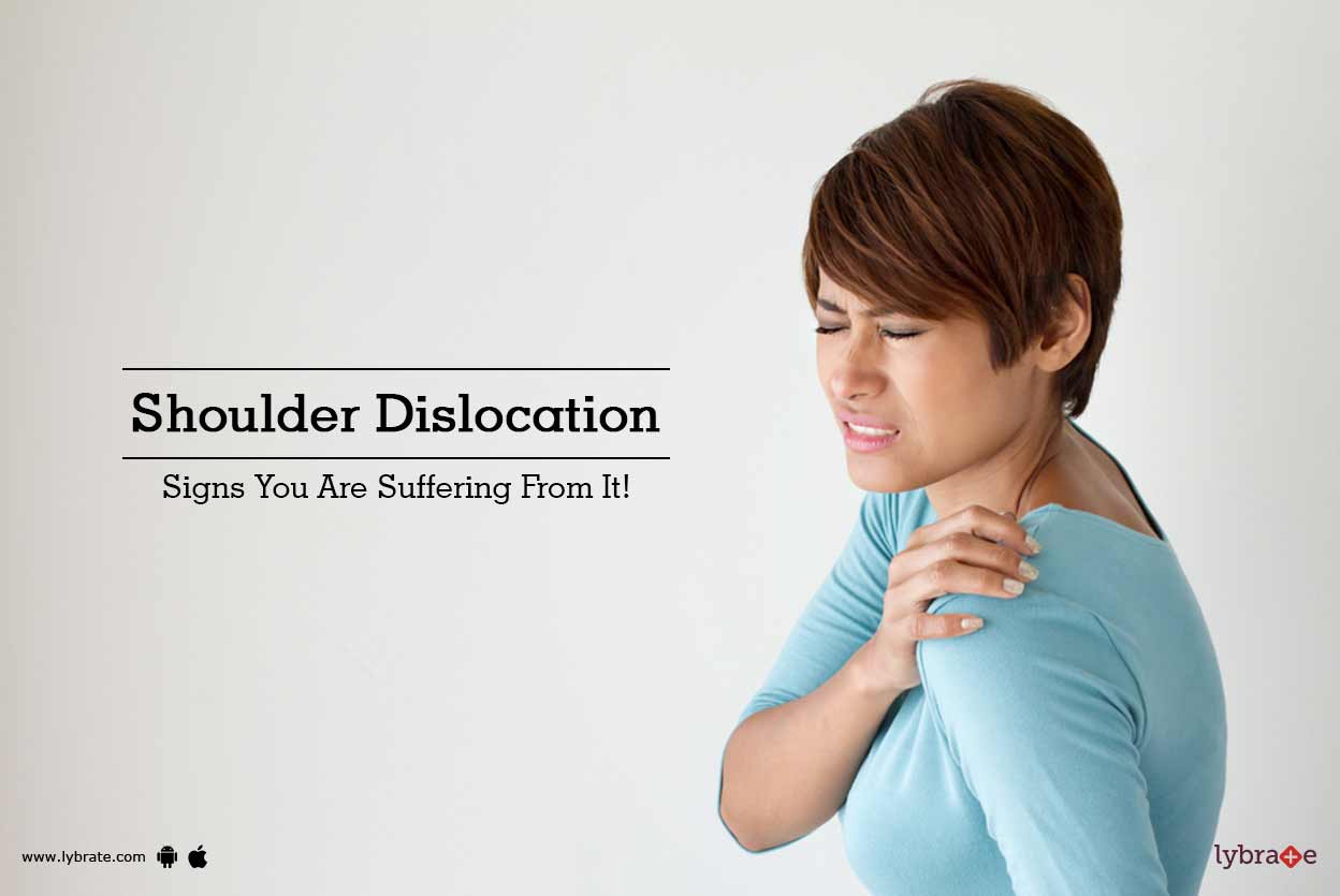 Shoulder Dislocation - Signs You Are Suffering From It! - By Dr. Nithin ...