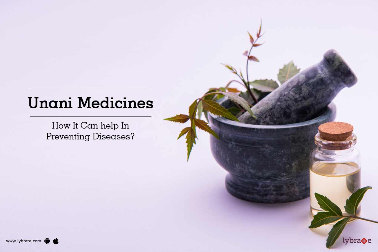 Unani Medicines - How It Can help In Preventing Diseases? - By The ...