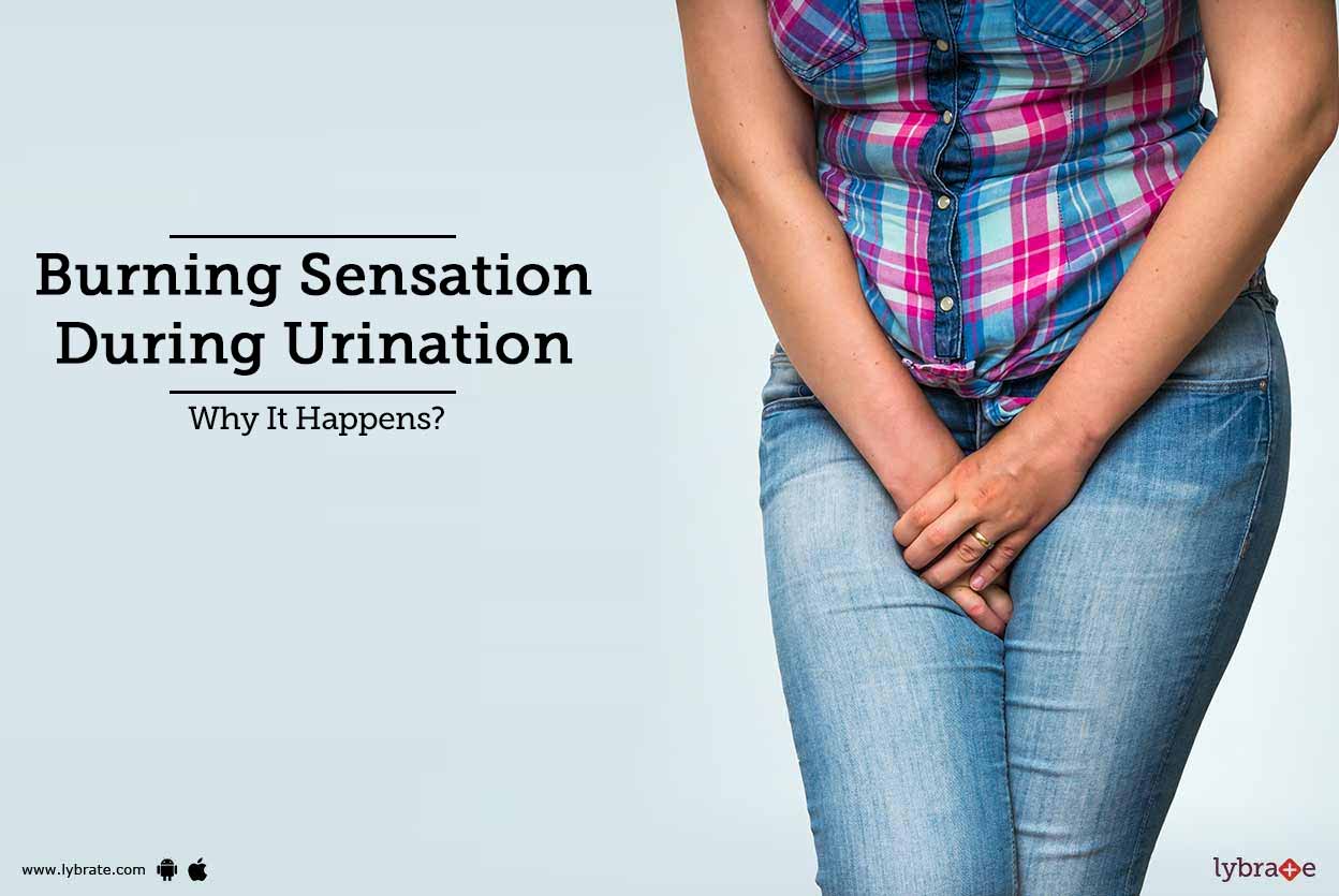 Burning Sensation During Urination - Why It Happens? - By Motherhood ...