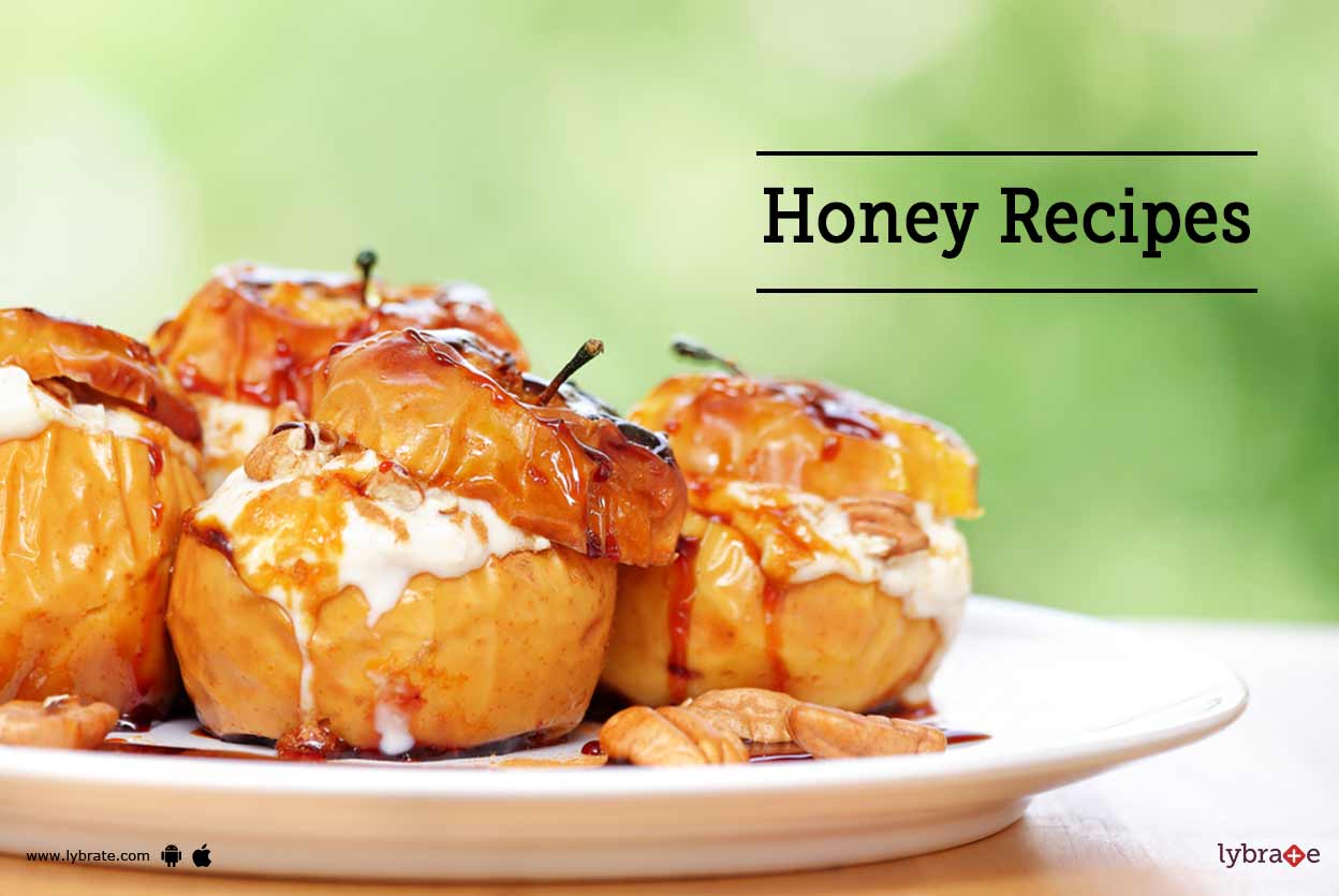 10 Best Honey Recipes For a Healthy Living | Lybrate