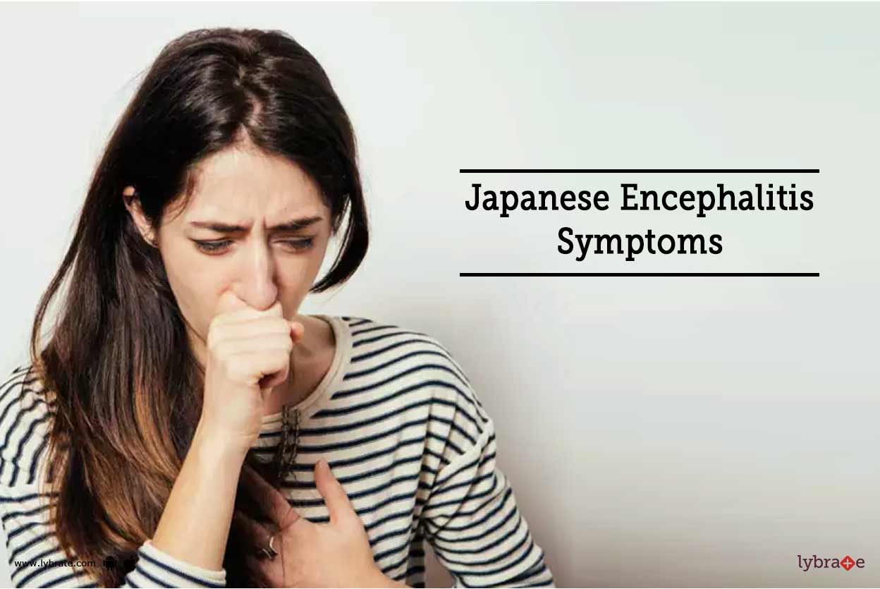 Japanese Encephalitis Symptoms: First Signs When You Might Be Having ...