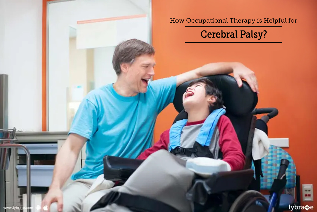 How Occupational Therapy is Helpful for Cerebral Palsy? - By Dr. Neeta ...