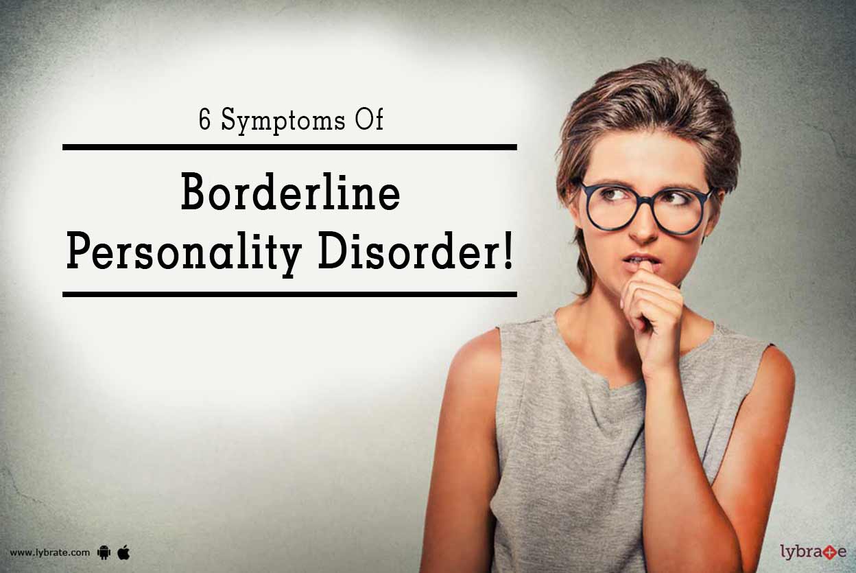 6 Symptoms Of Borderline Personality Disorder! - By Dr. Abhijeet ...