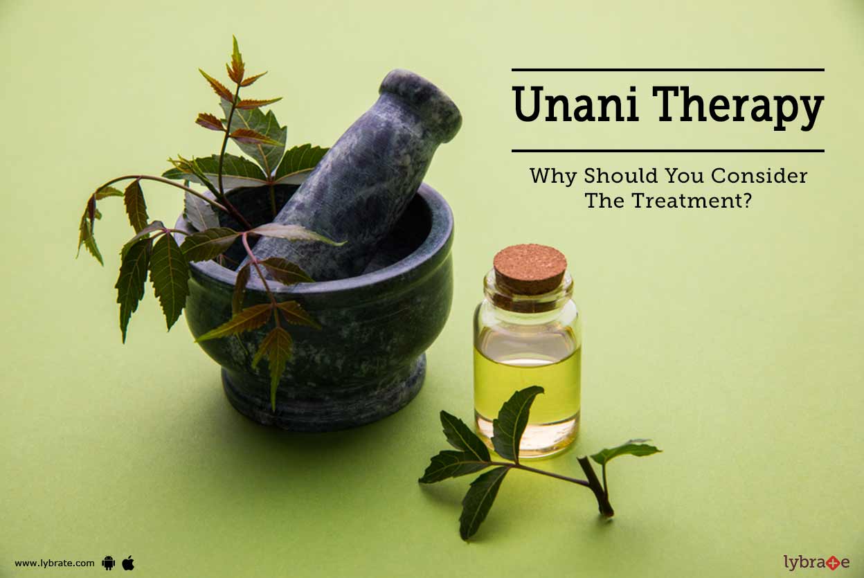 Unani Therapy - Why Should You Consider The Treatment? - By Dr. Ahmed ...