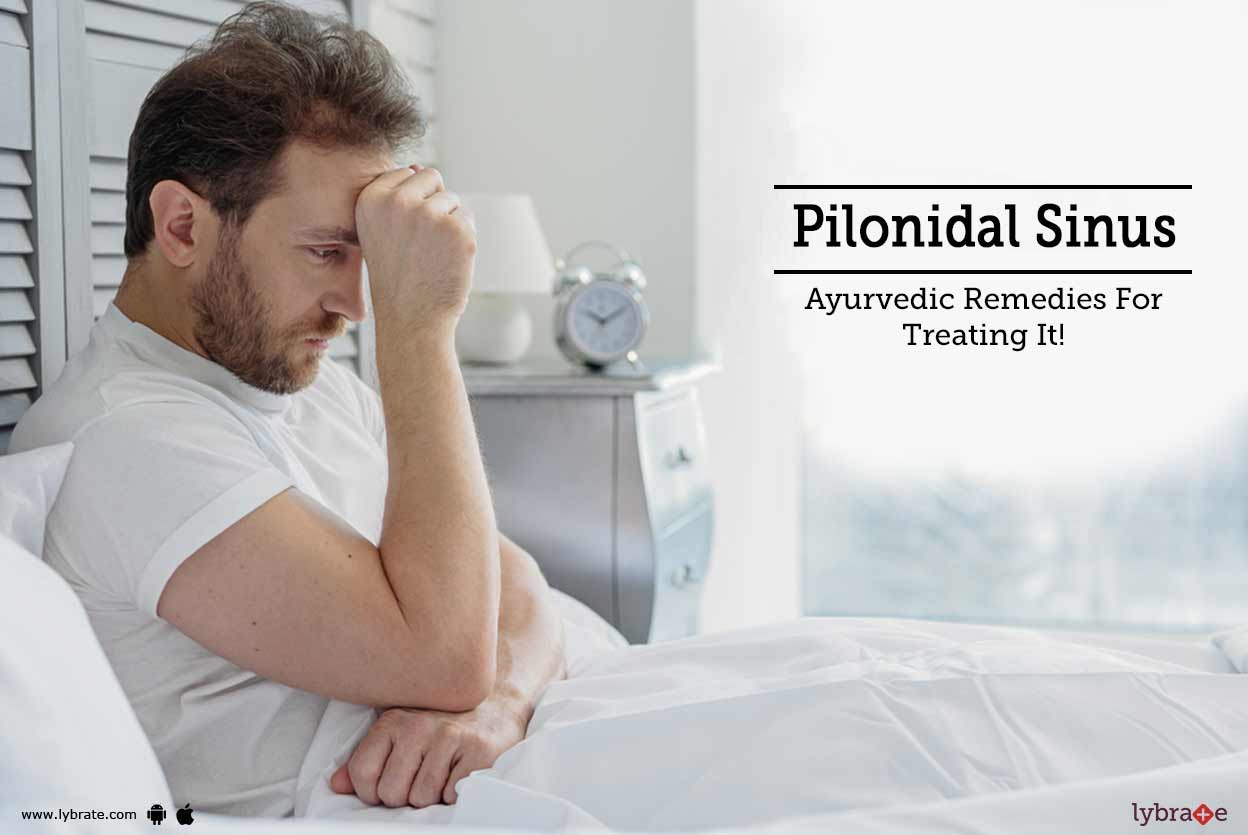 Pilonidal Sinus - Ayurvedic Remedies For Treating It! - By Dr. Pooja ...