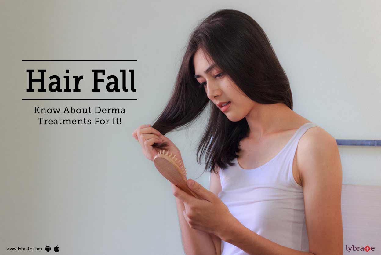 Hair Fall - Know About Derma Treatments For It! - By Dr. Ramesh Gosavi ...