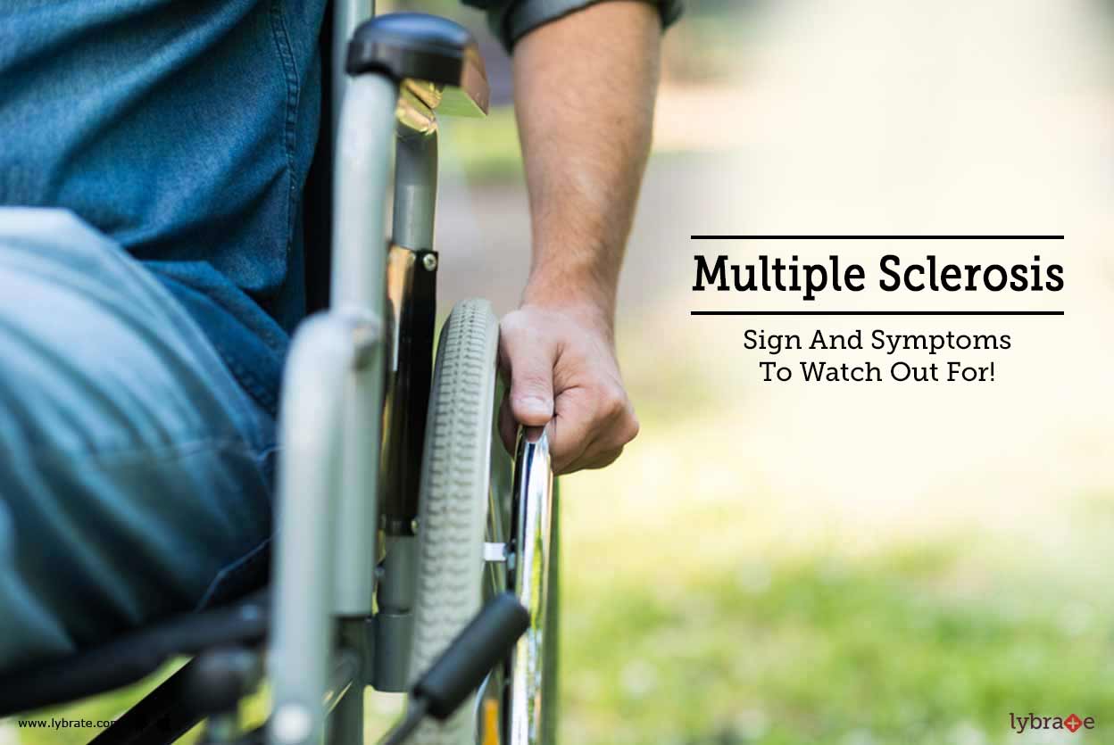 Multiple Sclerosis - Sign And Symptoms To Watch Out For! - By Dr ...