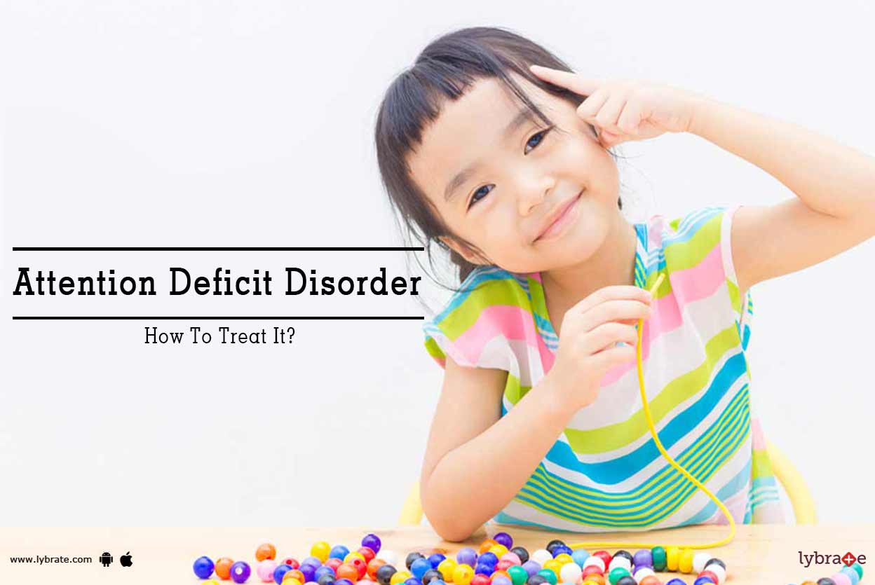 Attention Deficit Disorder - How To Treat It? - By Dr. Chinmay Kulkarni ...