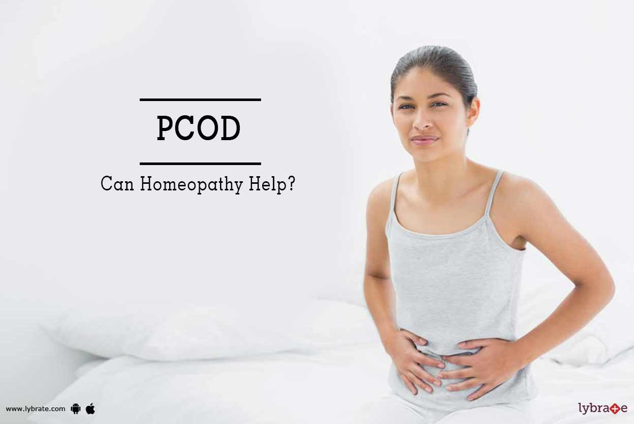 PCOD - Can Homeopathy Help? - By Dr. Irfan Ahmad | Lybrate