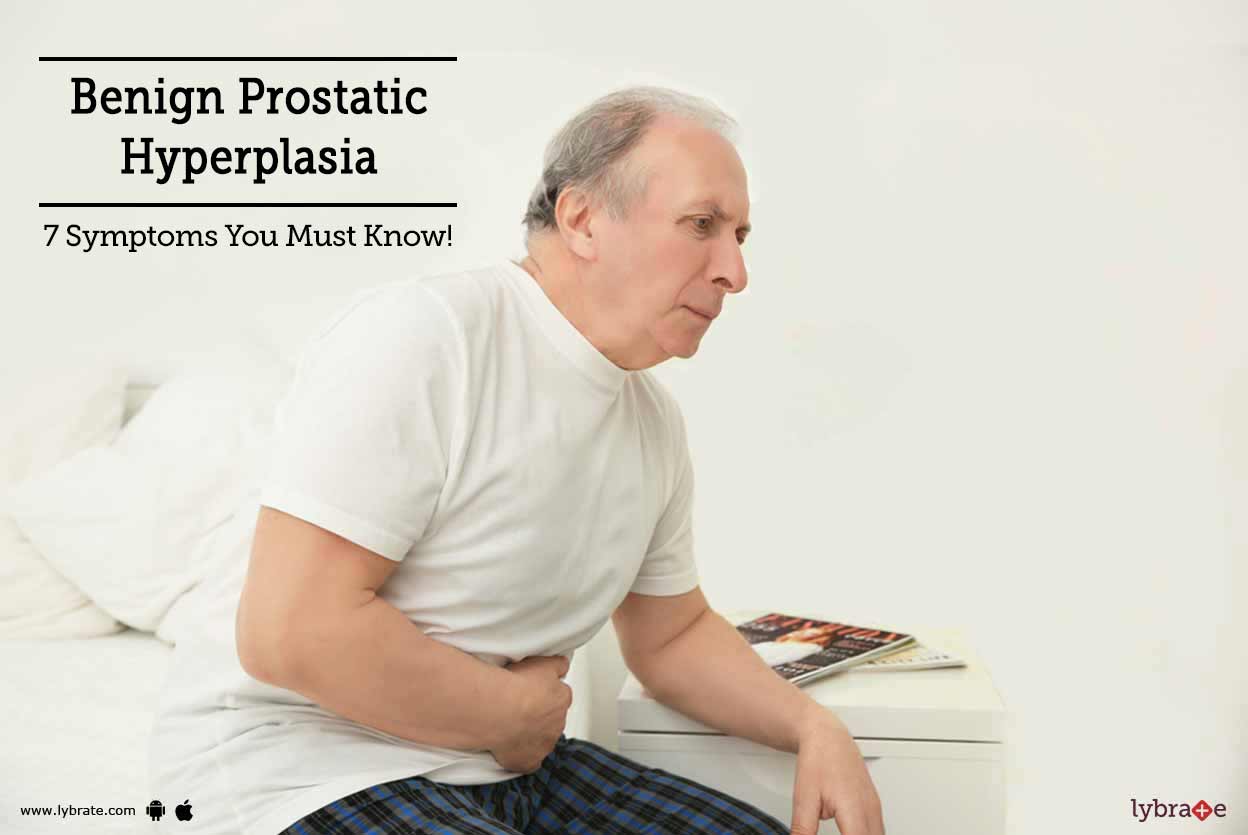 Benign Prostatic Hyperplasia - 7 Symptoms You Must Know! - By Dr ...