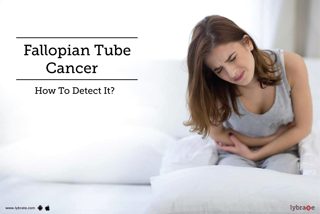 Fallopian Tube Cancer - How To Detect It? - By Dr. Chandrakanth Mv ...
