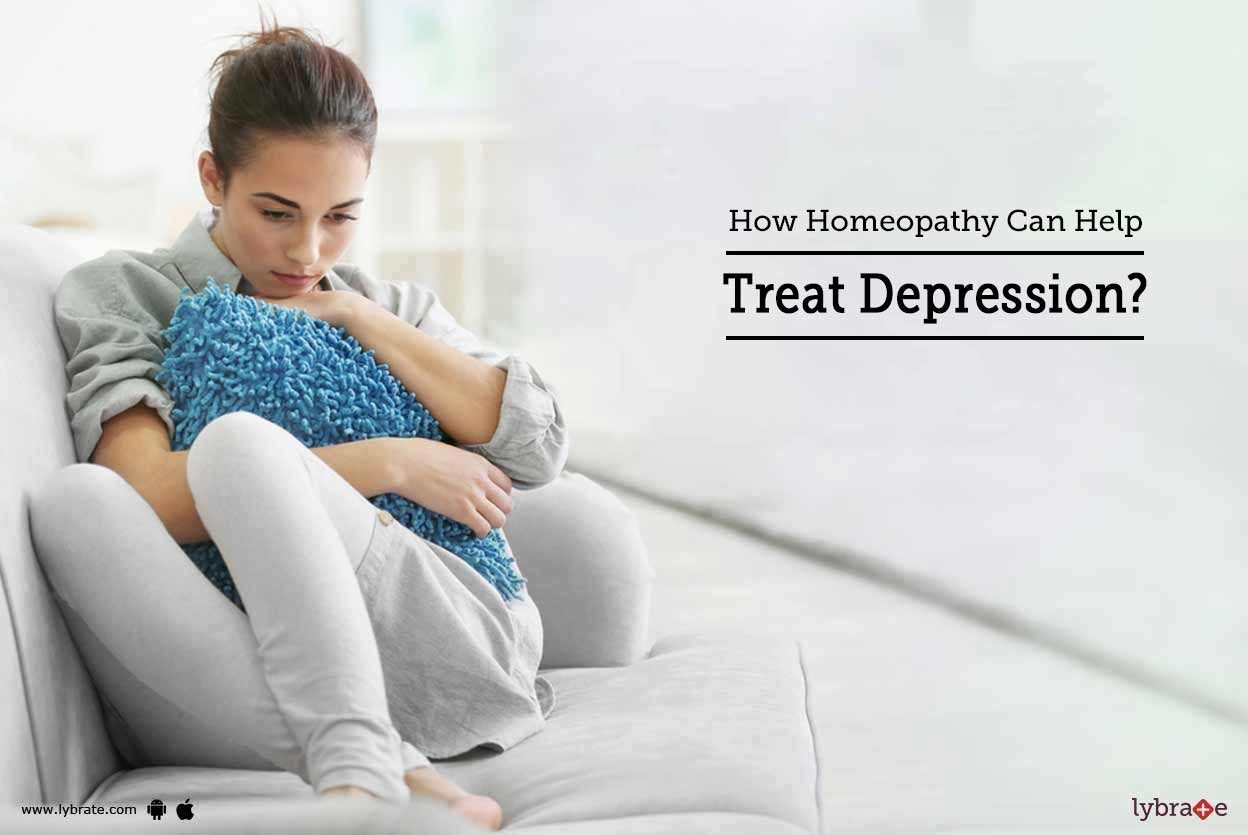 How Homeopathy Can Help Treat Depression? - By Dr. Chaitali Shah | Lybrate