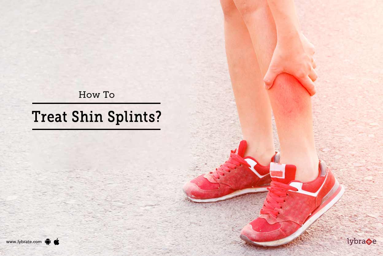 How To Treat Shin Splints? - By Dr. Sagar Kelkar | Lybrate