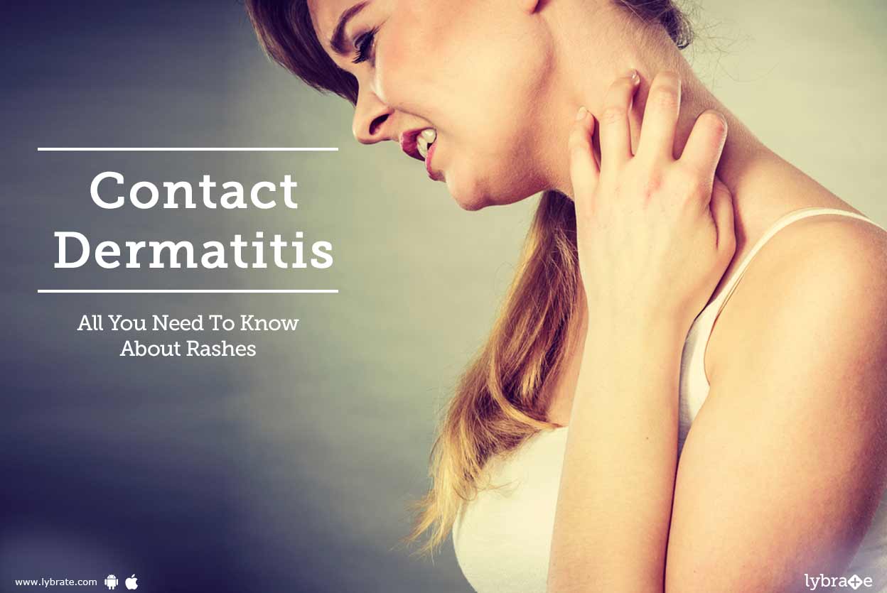 Contact Dermatitis - All You Need To Know About Rashes - By Dr. Sumit ...