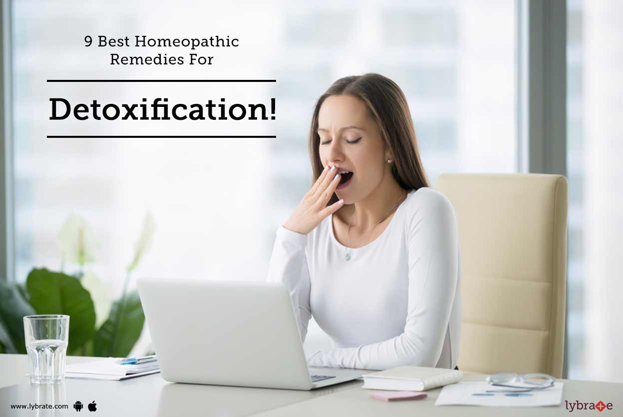 9 Best Homeopathic Remedies For Detoxification! - By Dr. Meera Shah ...