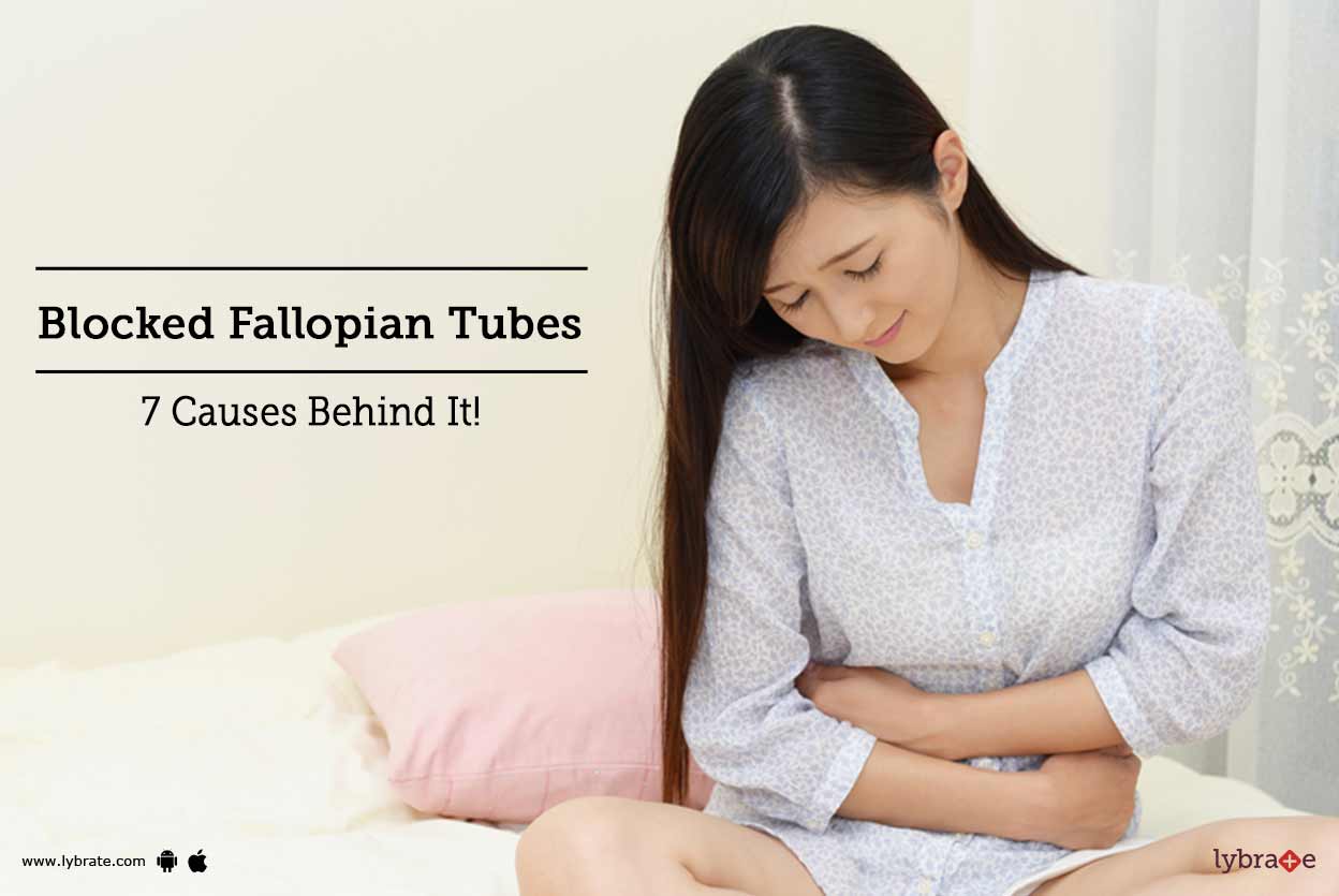 Blocked Fallopian Tubes - 7 Causes Behind It! - By Dr. Niraj Mahajan ...