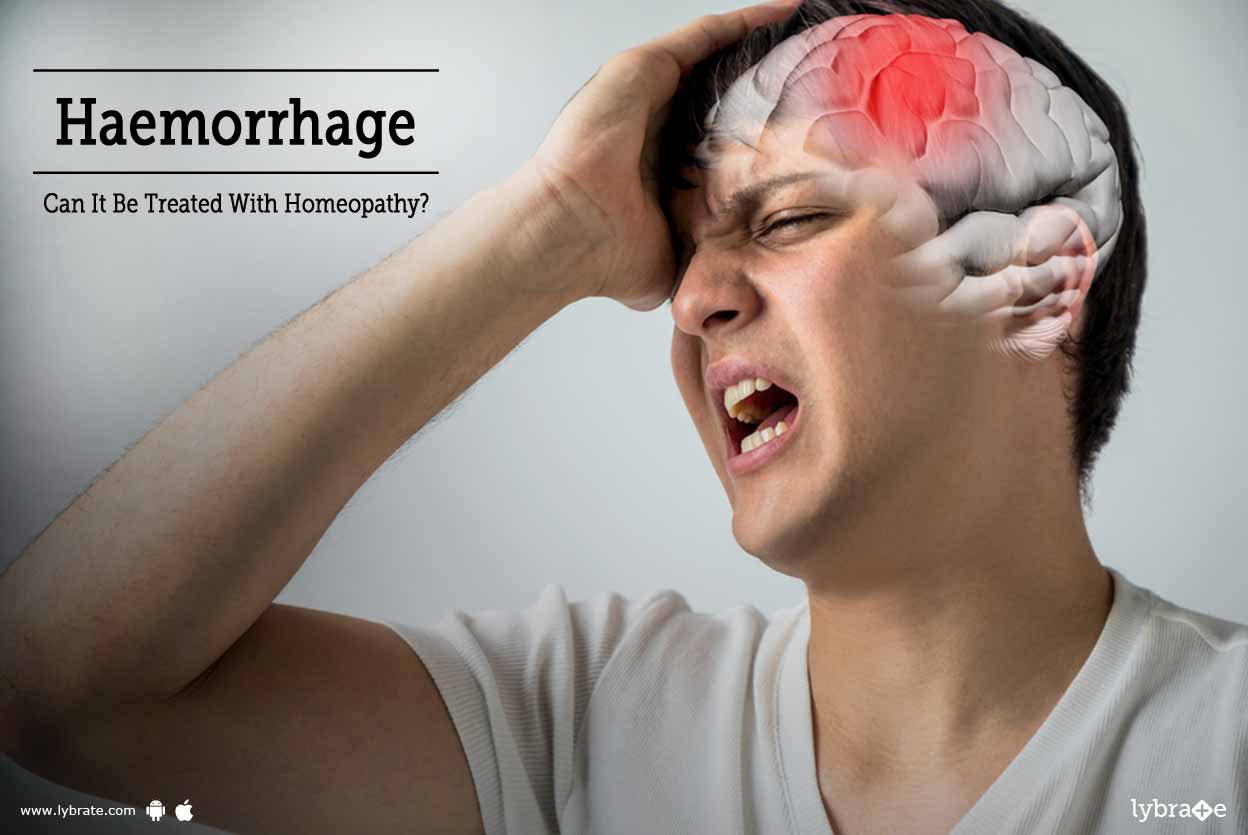 Haemorrhage - Can It Be Treated With Homeopathy? - By Dr. Shrey Bharal ...