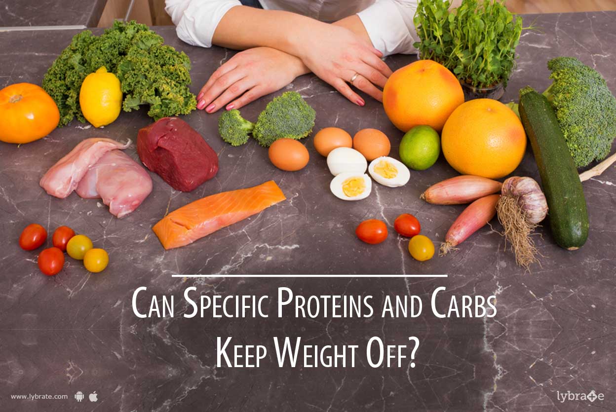 Can Specific Proteins and Carbs Keep Weight Off? - By Dt. Nitisha ...