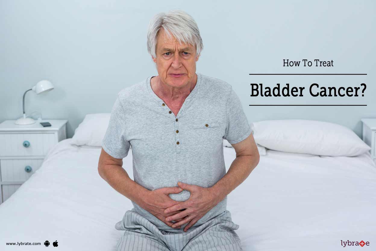 How To Treat Bladder Cancer? - By Dr. Shrinivas R P | Lybrate