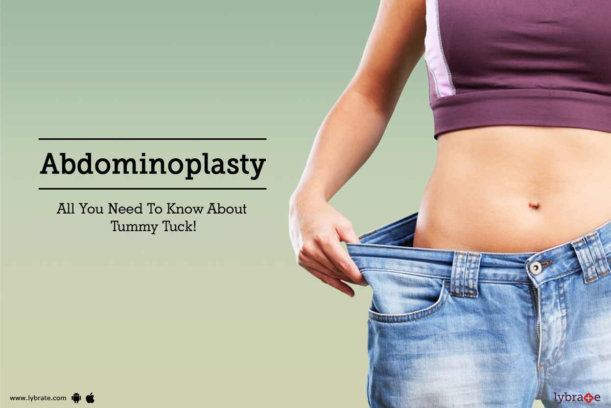 Abdominoplasty: All You Need To Know About Tummy Tuck! - By Dr ...