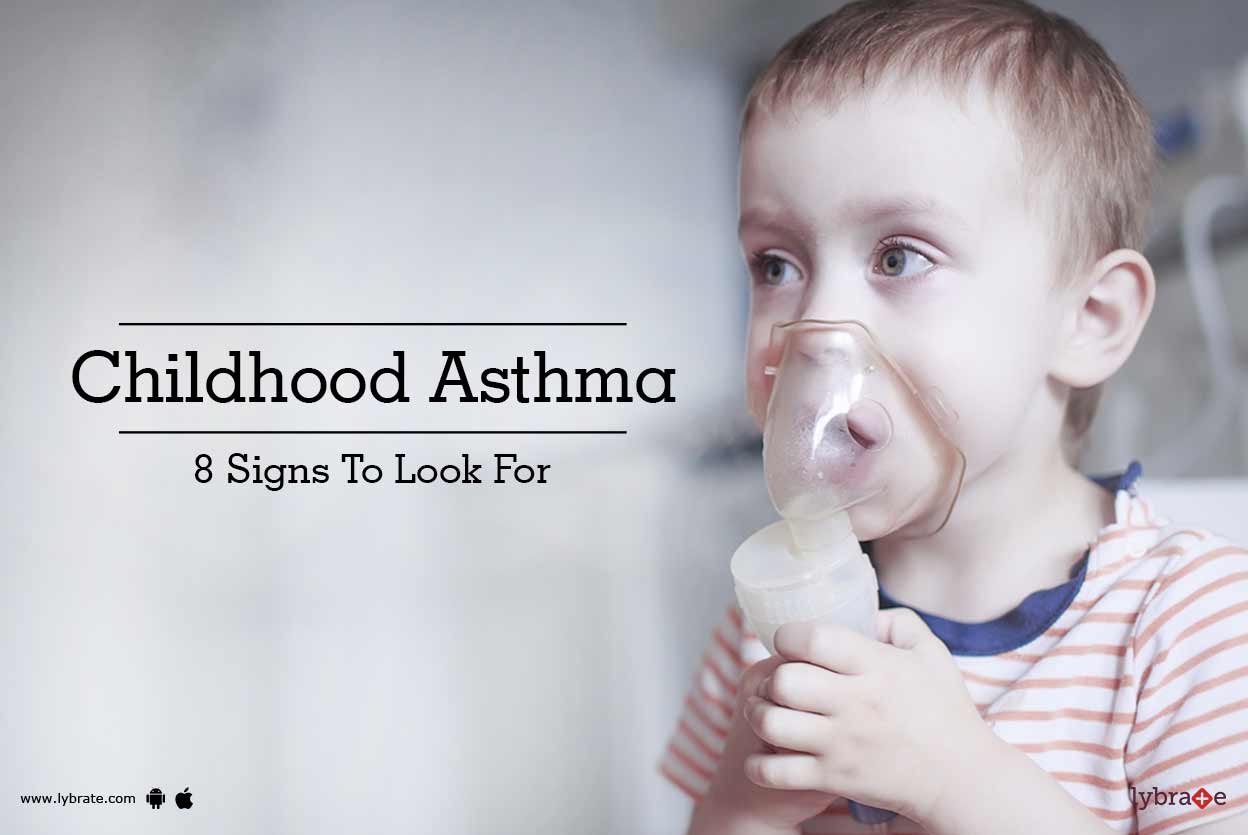 Childhood Asthma - 8 Signs To Look For! - By Dr. Nishantadeb Ghatak ...