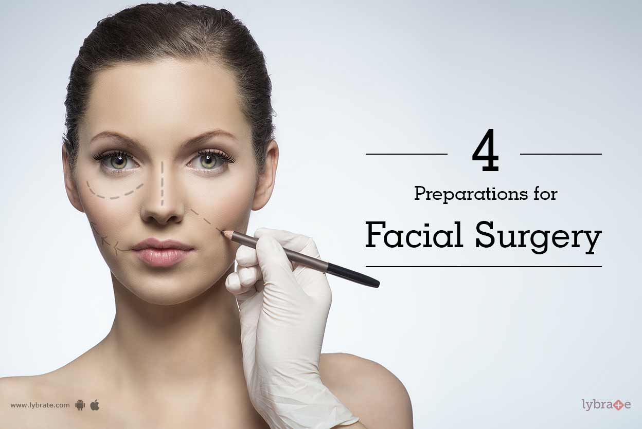 7 Things To Keep In Mind For Facial Surgery - By Dr. Ajaya Kashyap ...