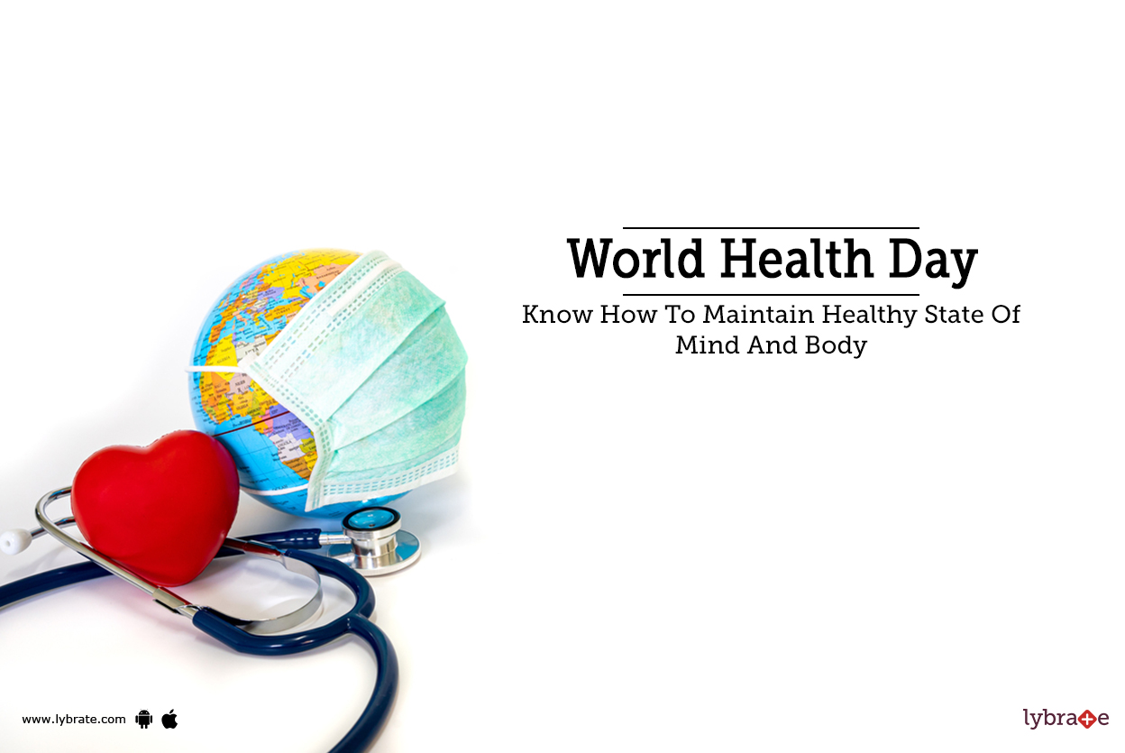 World Health Day: Know How To Maintain Healthy State Of Mind And Body ...