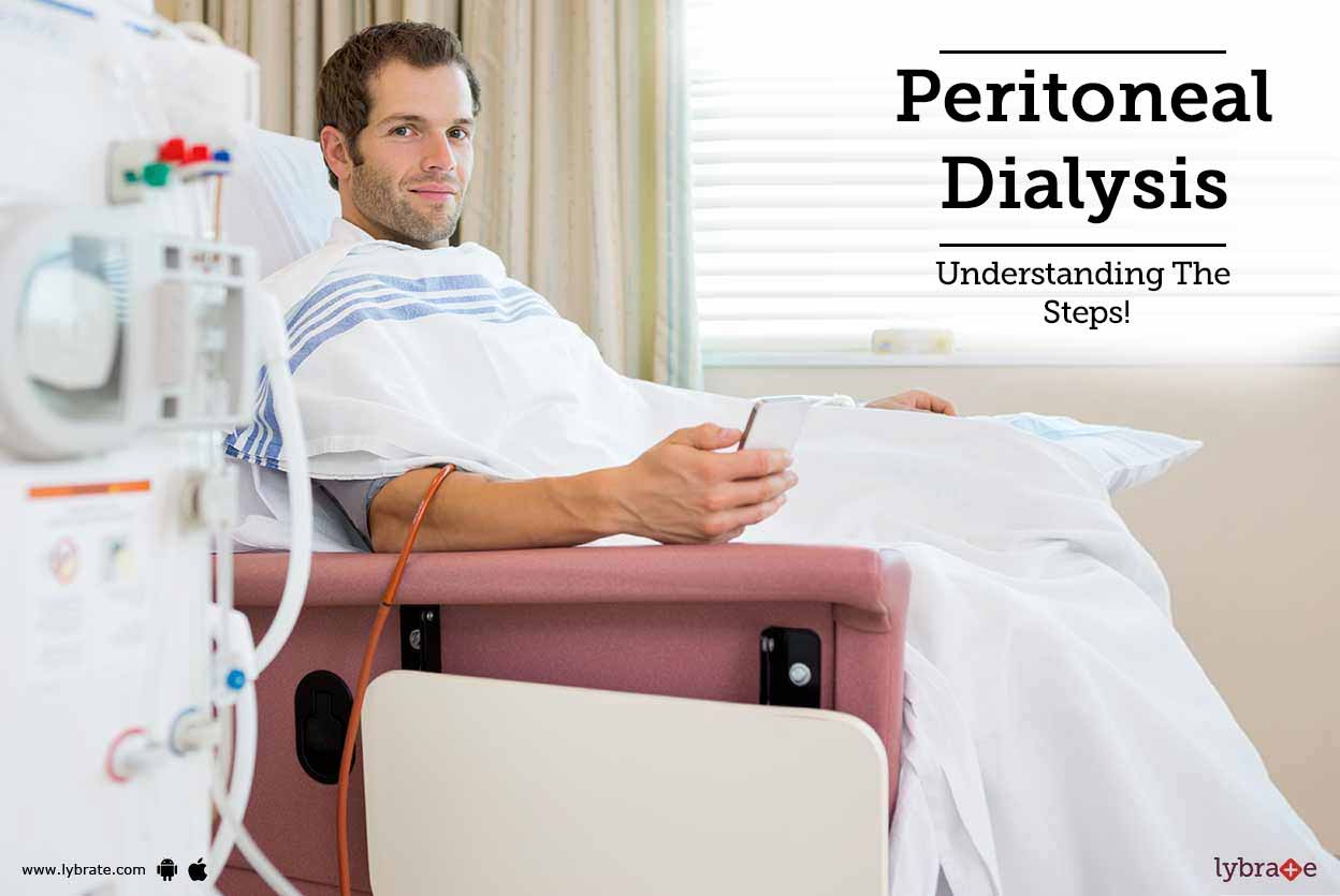 Peritoneal Dialysis - Understanding The Steps! - By Dr. B Vijay Kiran ...