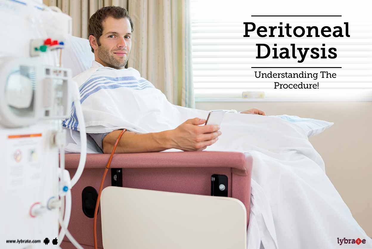 Peritoneal Dialysis - Understanding The Procedure! - By Dr. Yogesh ...