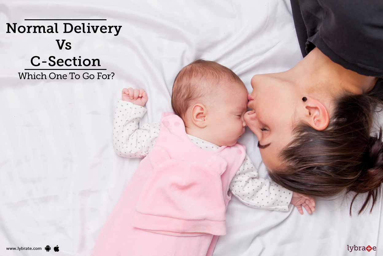 Normal Delivery Vs C-Section - Which One To Go For? - By Dr. Abhishek ...