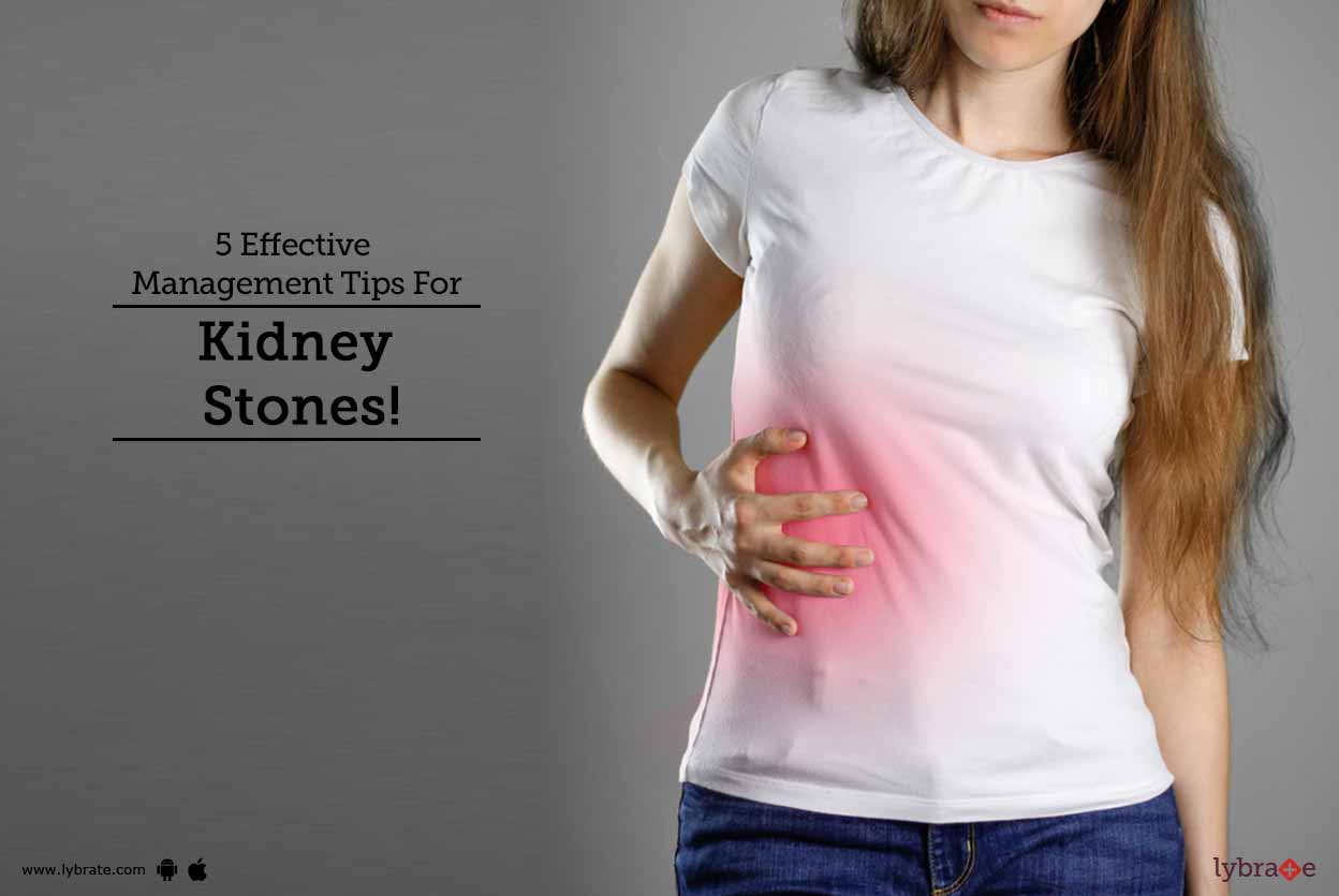 5 Effective Management Tips For Kidney Stones! - By Dr. Saurabh Mishra ...