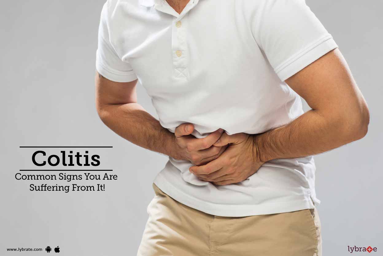 Colitis - Common Signs You Are Suffering From It! - By Dr. Kunal Das ...