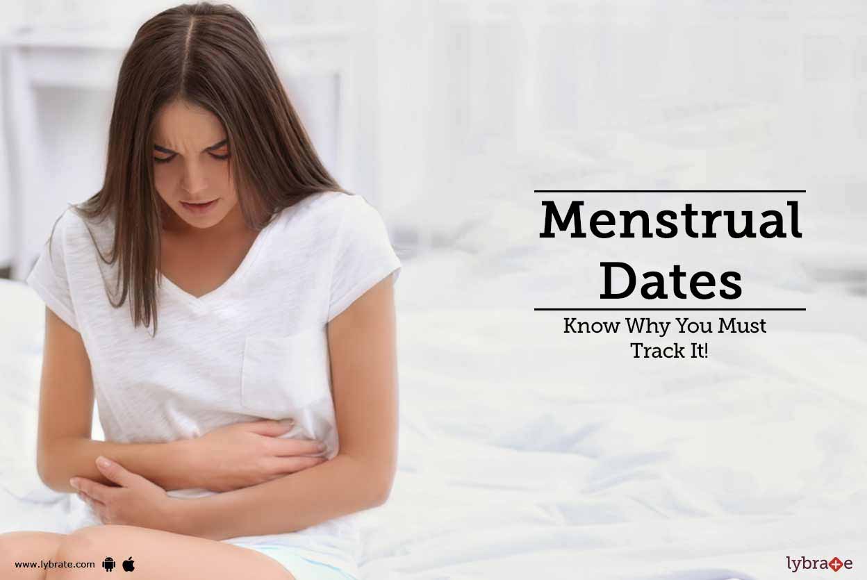 Menstrual Dates - Know Why You Must Track It! - By Dr. Ramandeep Kaur ...