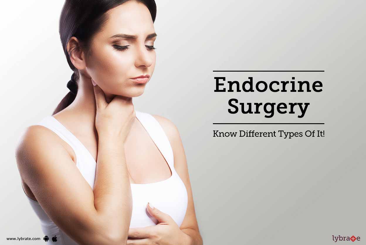 Endocrine Surgery - Know Different Types Of It! - By Maven Medical ...