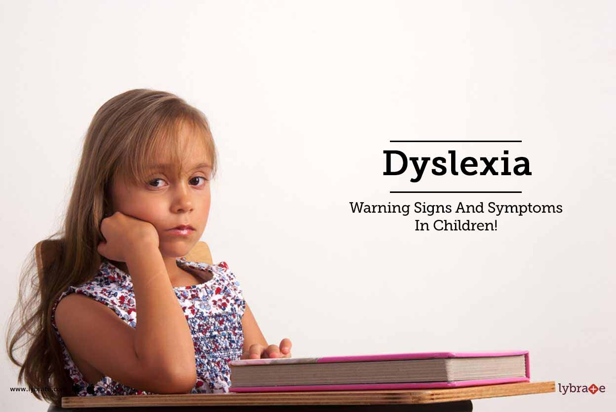 Dyslexia - Warning Signs And Symptoms In Children! - By Dr. Sasha ...