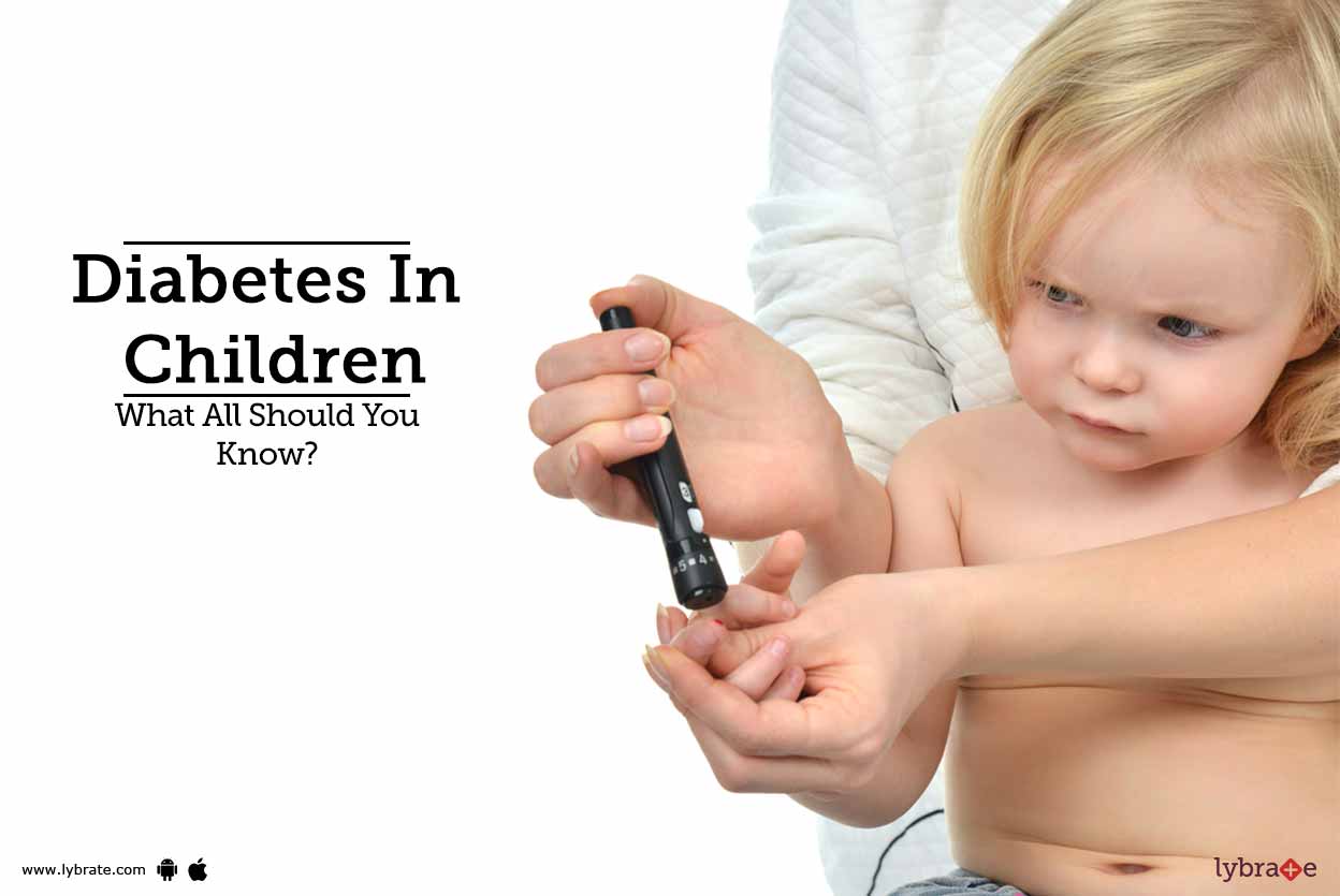 Diabetes In Children - What All Should You Know? - By Dr. Sonia Sharma ...