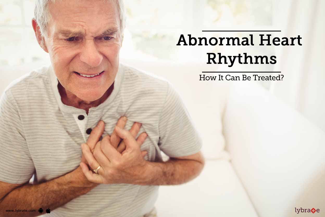 Abnormal Heart Rhythms - How It Can Be Treated? - By Dr. Pramod Kumar ...