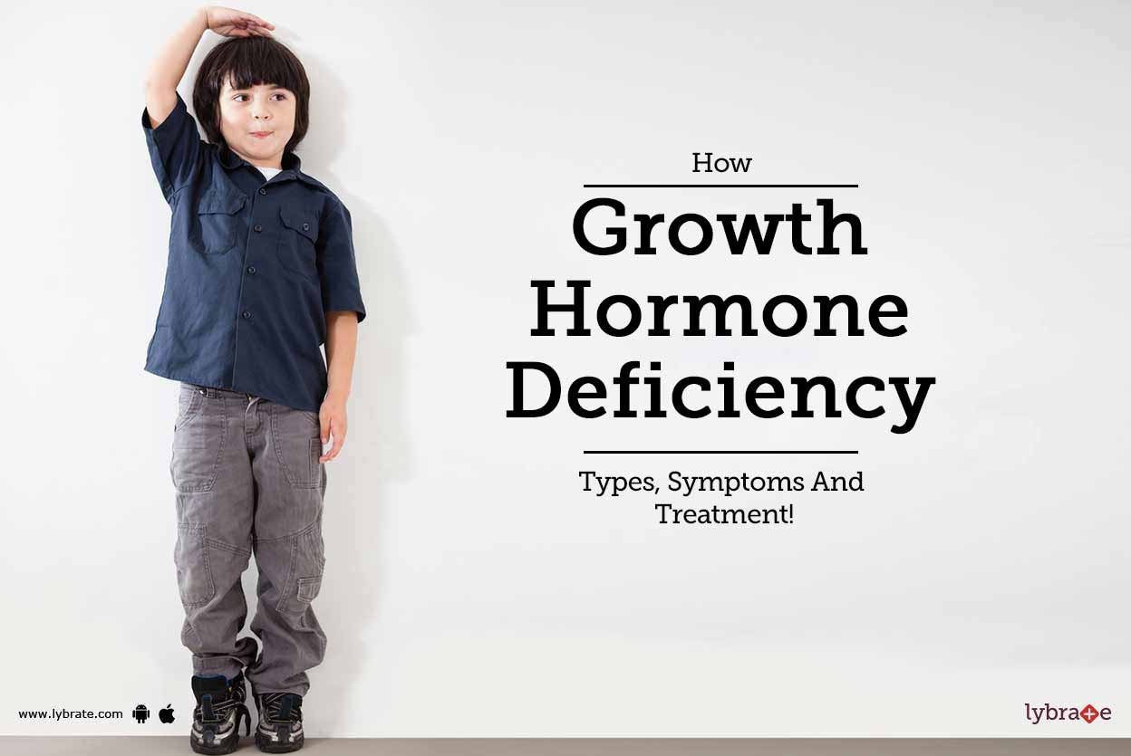 Growth Hormone Deficiency - Types, Symptoms And Treatment! - By Bansal ...
