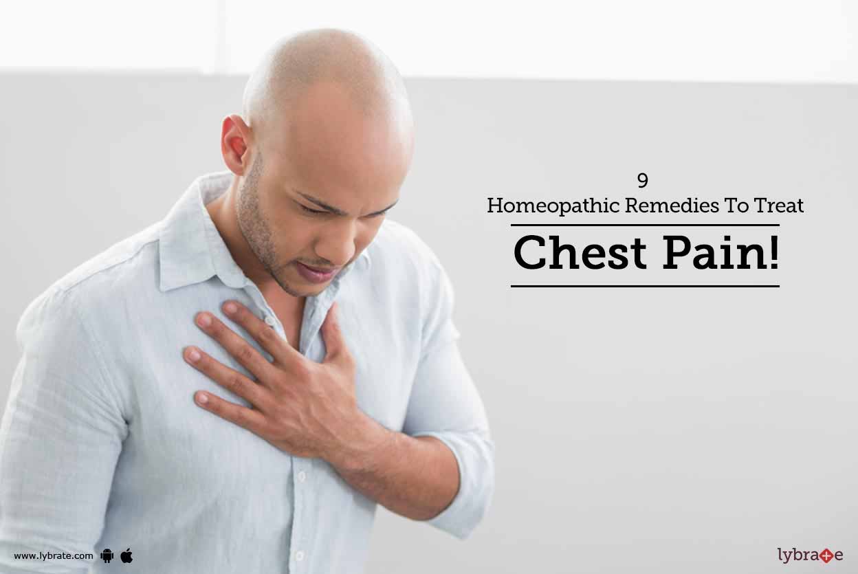9 Homeopathic Remedies To Treat Chest Pain! - By Dr. Obaidullah ...