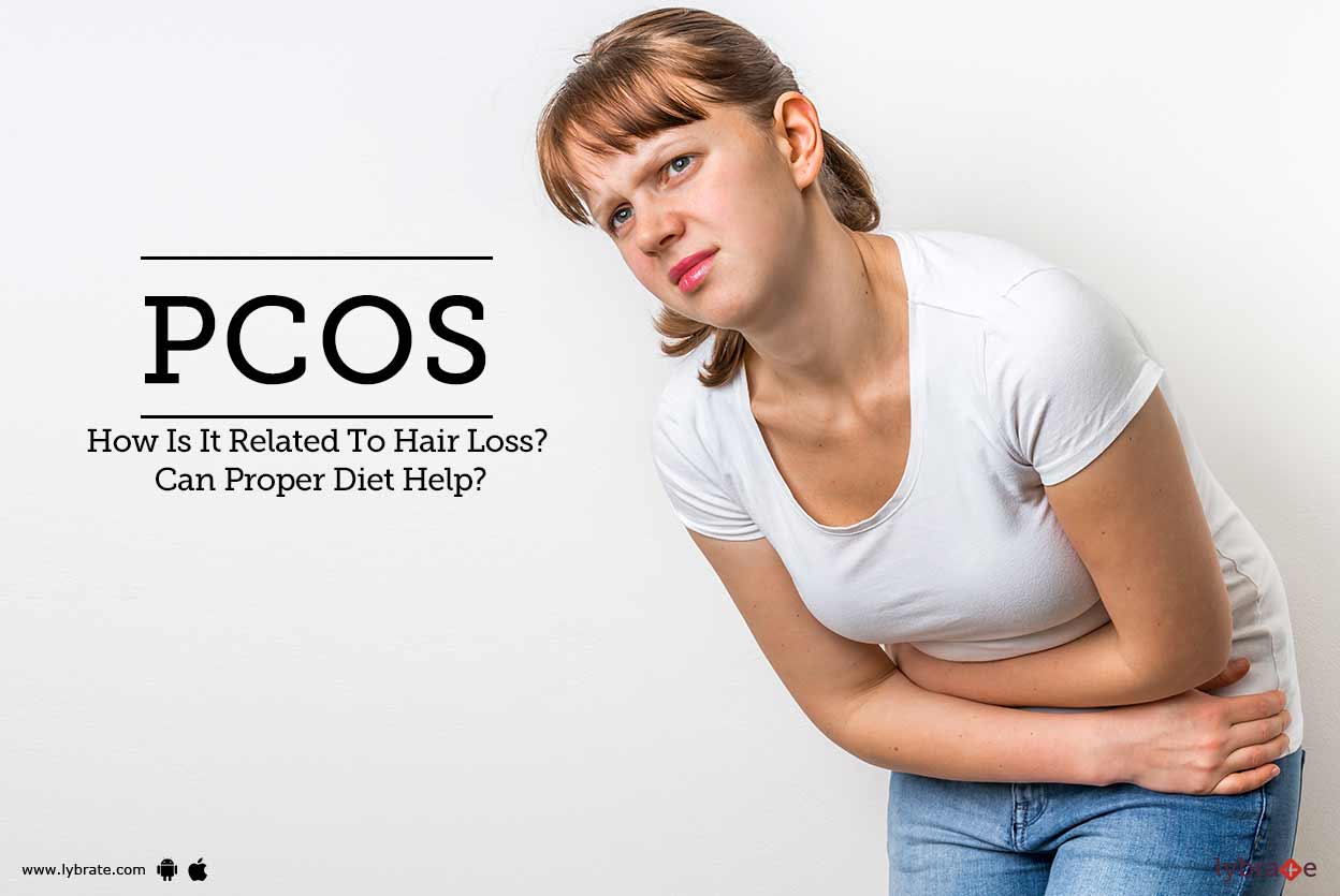 PCOS - How Is It Related To Hair Loss? Can Proper Diet Help? - By Dt ...