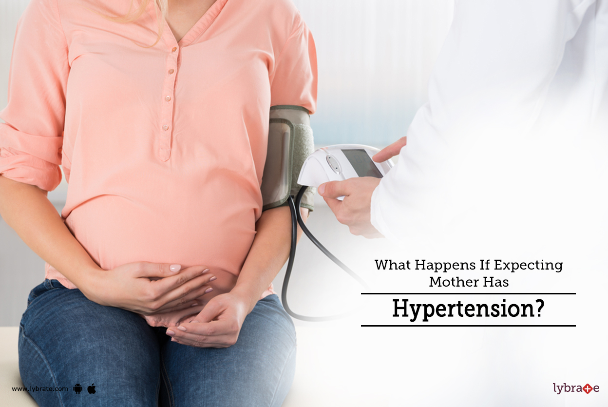 What Happens If Expecting Mother Has Hypertension By Dr Garima what-happens-if-expecting-mother-has-hypertension-by-dr-garima