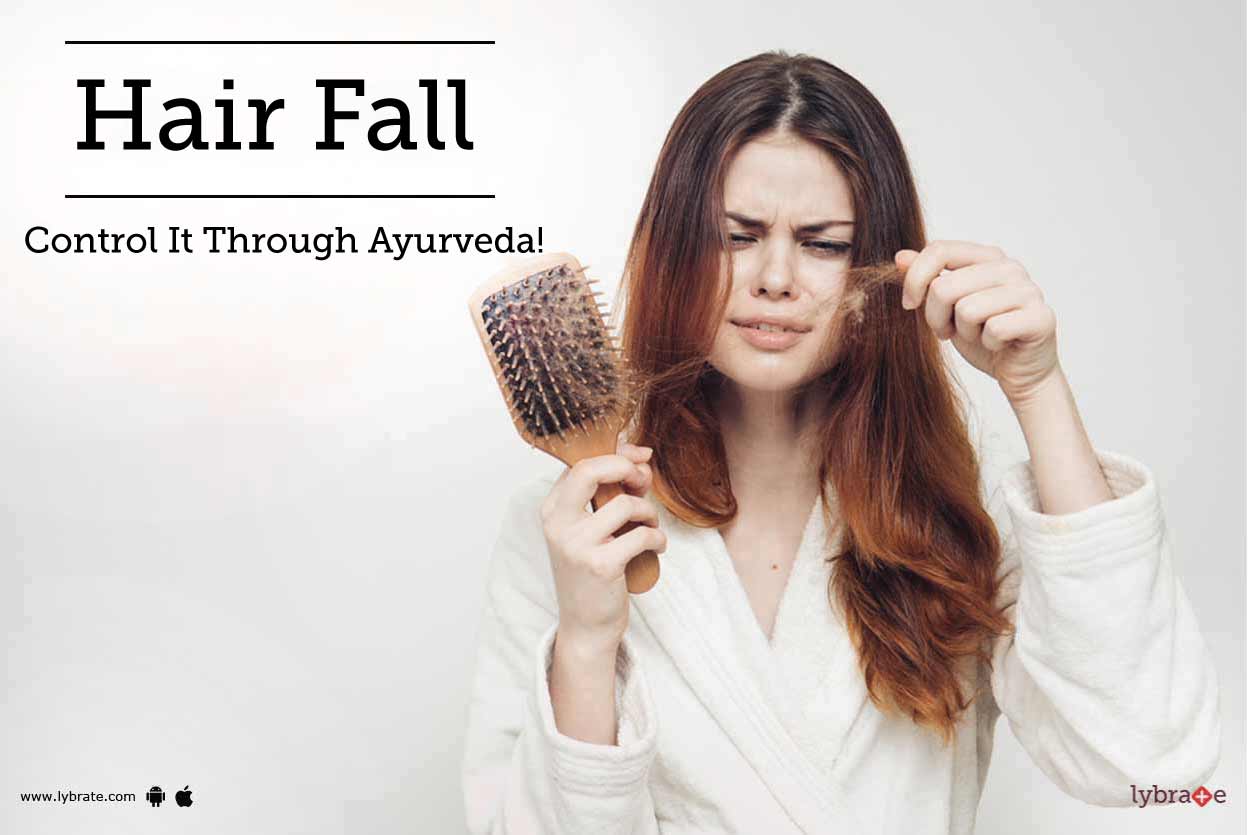 Hair Fall - Control It Through Ayurveda! - By Dr. Jiva Ayurveda | Lybrate