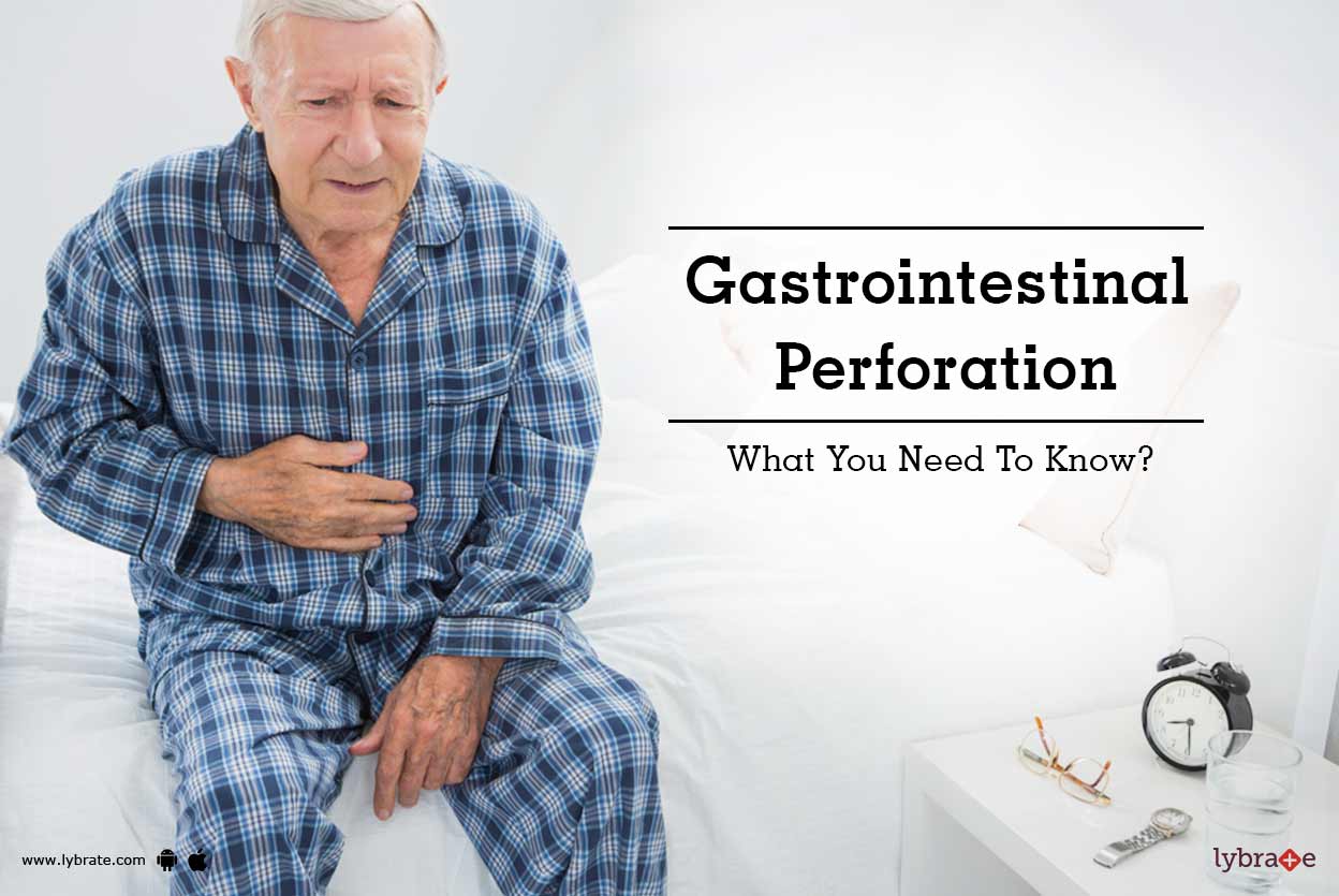 Gastrointestinal Perforation - What You Need To Know? - By Dr. Manish ...