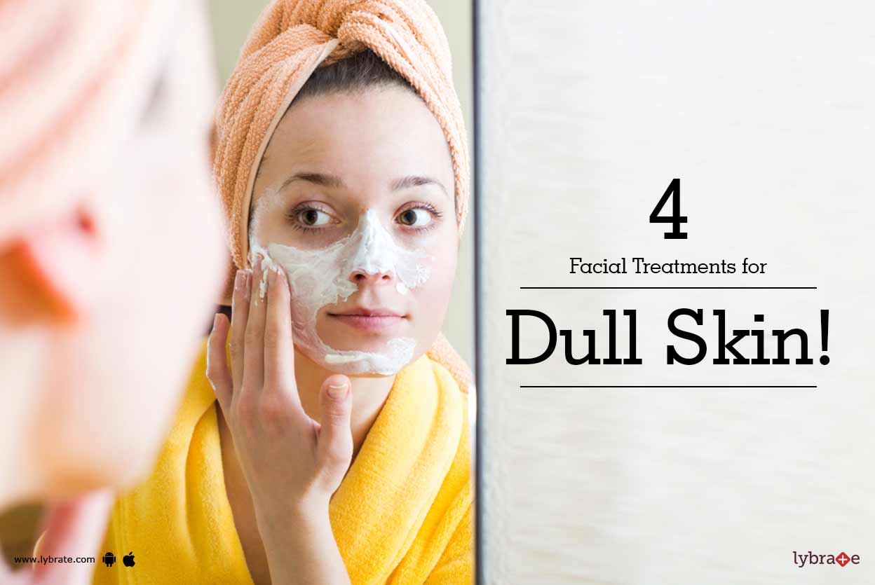 Dull Skin Face Treatment